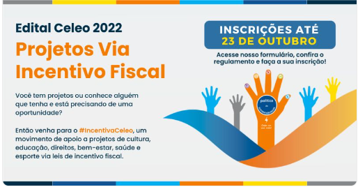 Inscrição para projetos via incentivo fiscal 2022 - Celeo